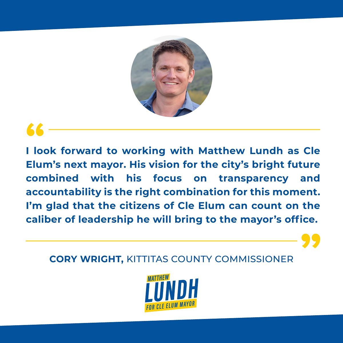 Matthew Lundh for Cle Elum Mayor - Matthew Lundh for Cle Elum Mayor